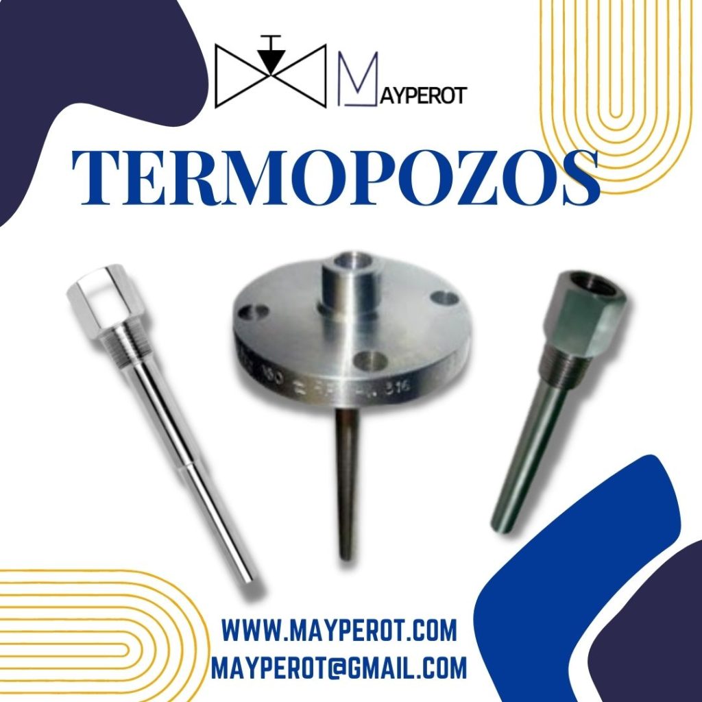 Termopozos termometros y termopares fabricantes en Venezuela